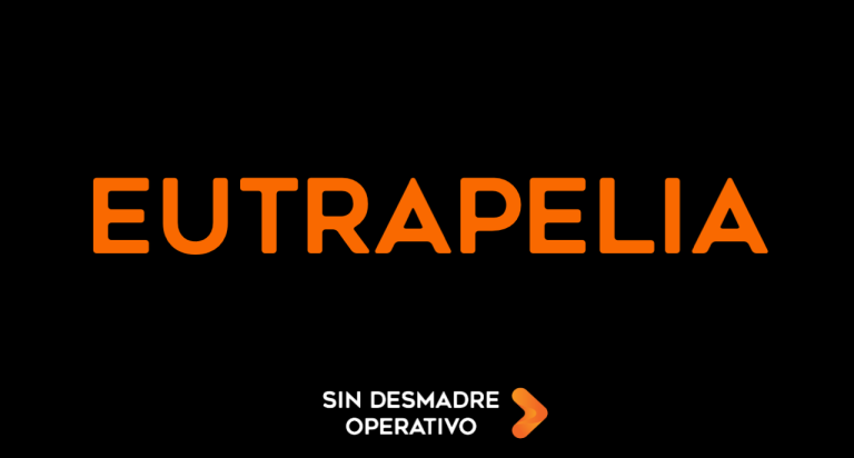 Eutrapelia - Sin Desmadre Operativo